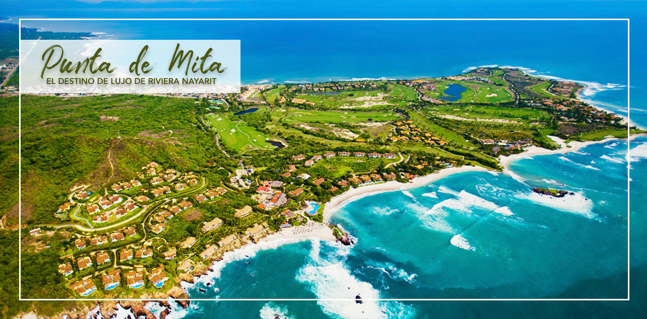 Punta de Mita, el destino de lujo de Riviera Nayarit – Marival Resorts